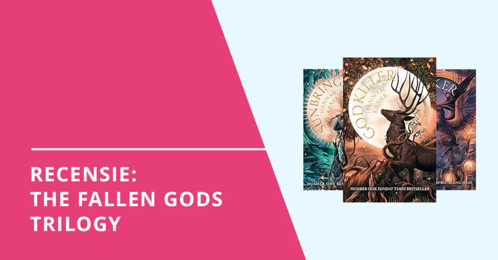 Recensie: ‘The Fallen Gods trilogy’ – Hannah Kaner | Ontdek ze bij So ...