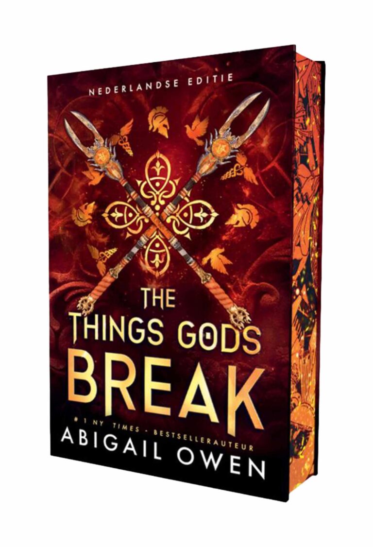 The Things Gods Break (NL Limited Edition) | Abigail Owen | So Many Pages